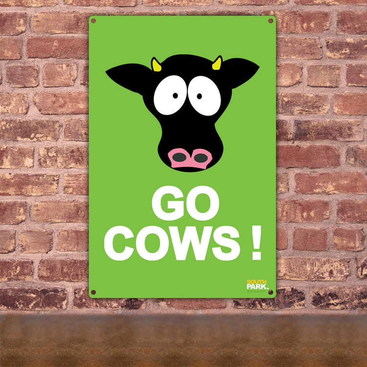 South Park Go Cows Metal Sign – Paramount Shop