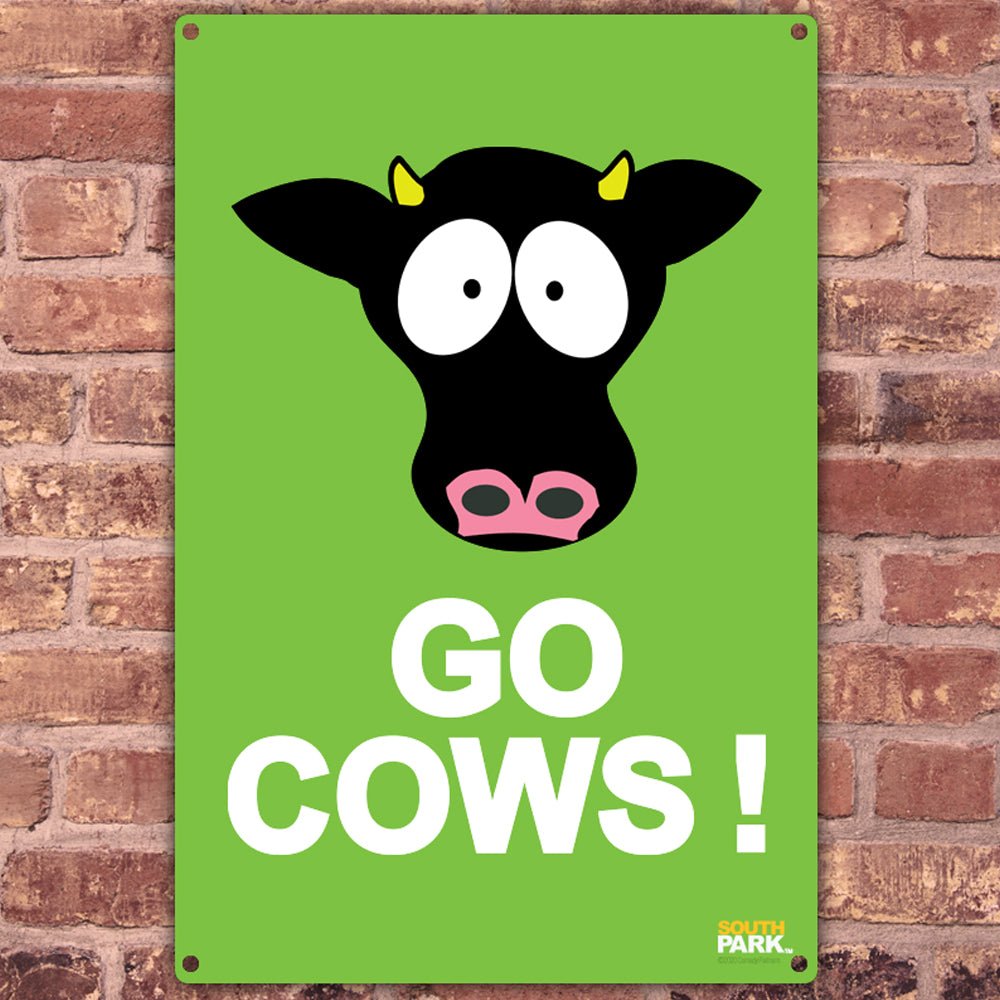 South Park Go Cows Metal Sign – Paramount Shop
