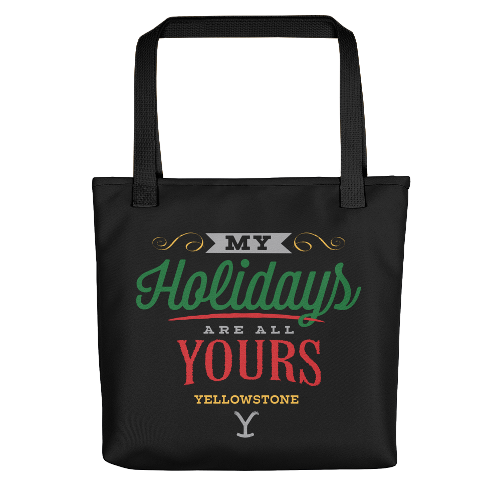 Yellowstone My Holidays Are All Yours Premium Tote Bag – Paramount Shop